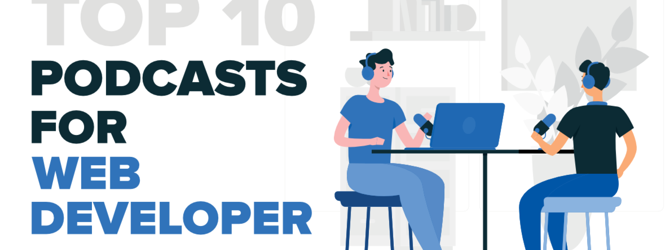 Best Podcasts for Learning Web Development and Programming