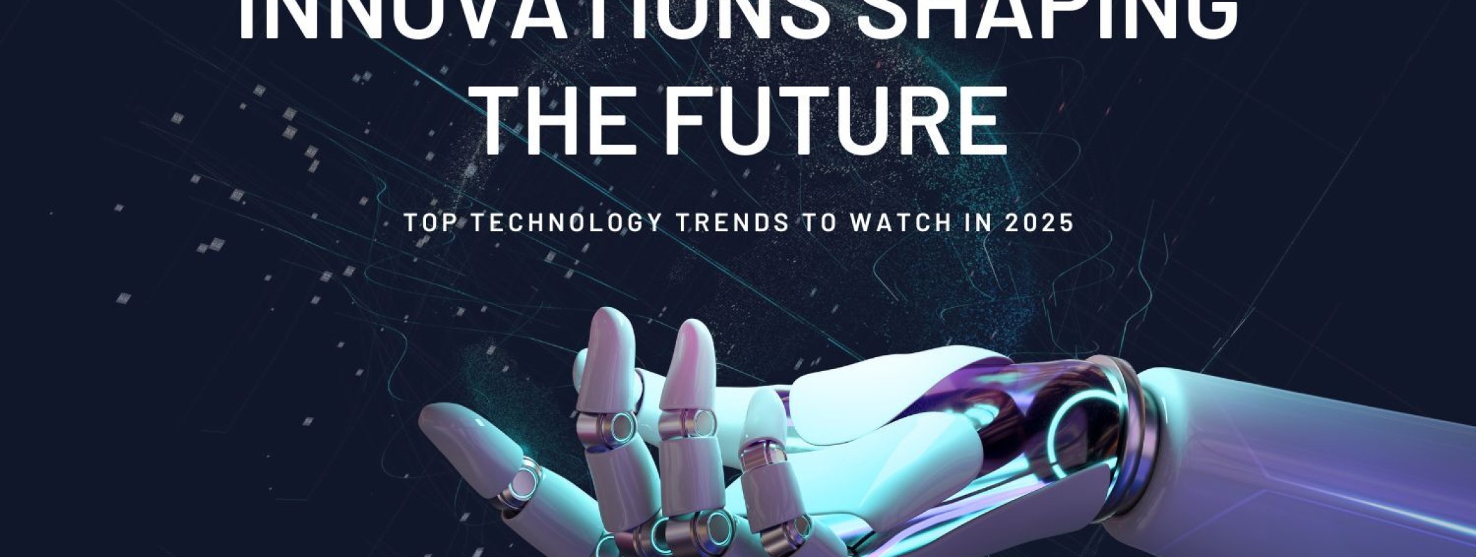 Discover the Top 10 AI Trends Defining 2025