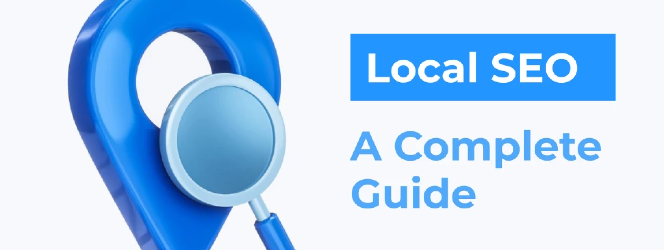 Local SEO Guide: Boost Your Local Business Rankings